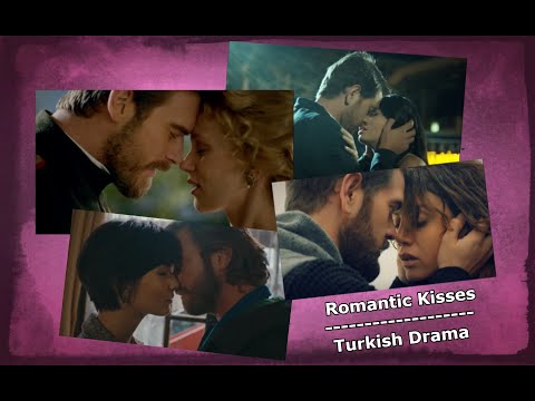 Romantic Kisses from Turkish Series