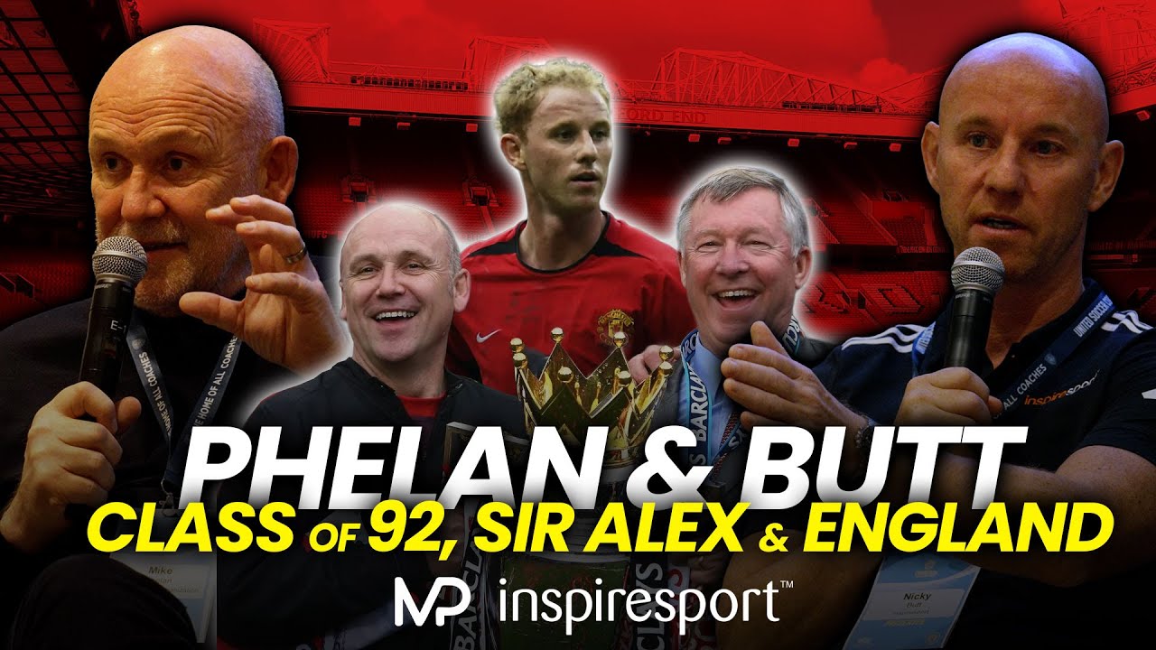 PHELAN & BUTT | Class of 92, Sir Alex & England | Presented by ...