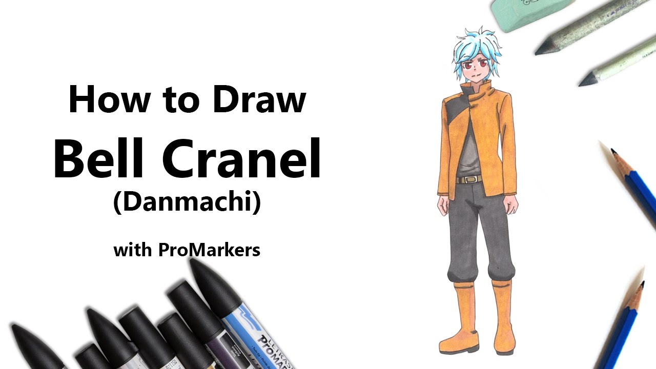 How to Draw and Color Bell Cranel from Danmachi with ProMarkers [Speed ...