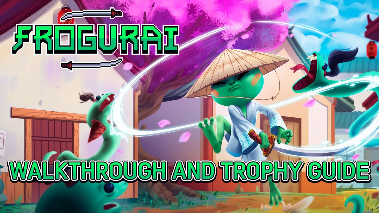 Frogurai - Walkthrough | Trophy Guide | Achievement Guide - YouTube