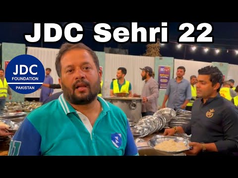 22 JDC Sehri | JDC Sehri 22 | JDC Sehri 2023 | JDC Sehri Karachi 2023 | JDC Sehri Today | JDC ...