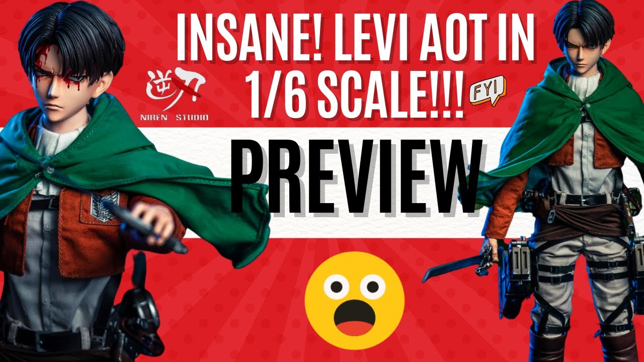 Niren Studios LEVI ATTACK ON TITAN is MADNESS! | Levi AOT 1/6 Scale ...