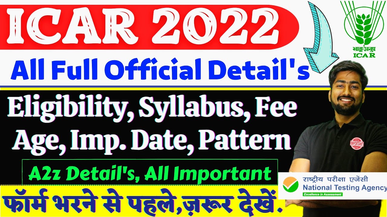 ICAR 2022 Full A2Z INFORMATION | Eligibility,Syllabus, Exam Pattern ...