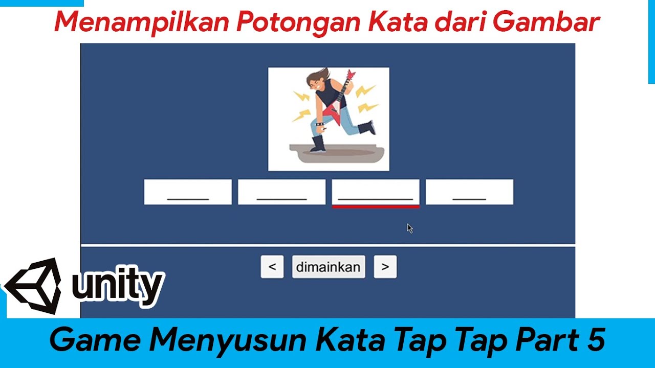 Menampilkan Potongan Kata dari Gambar - Game Menyusun Kata Tap Tap Part ...