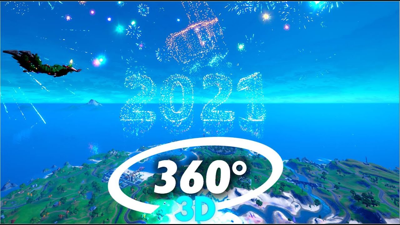 Fortnite 360° 3D 2021 New Year's Live Event! Happy New Year! - YouTube