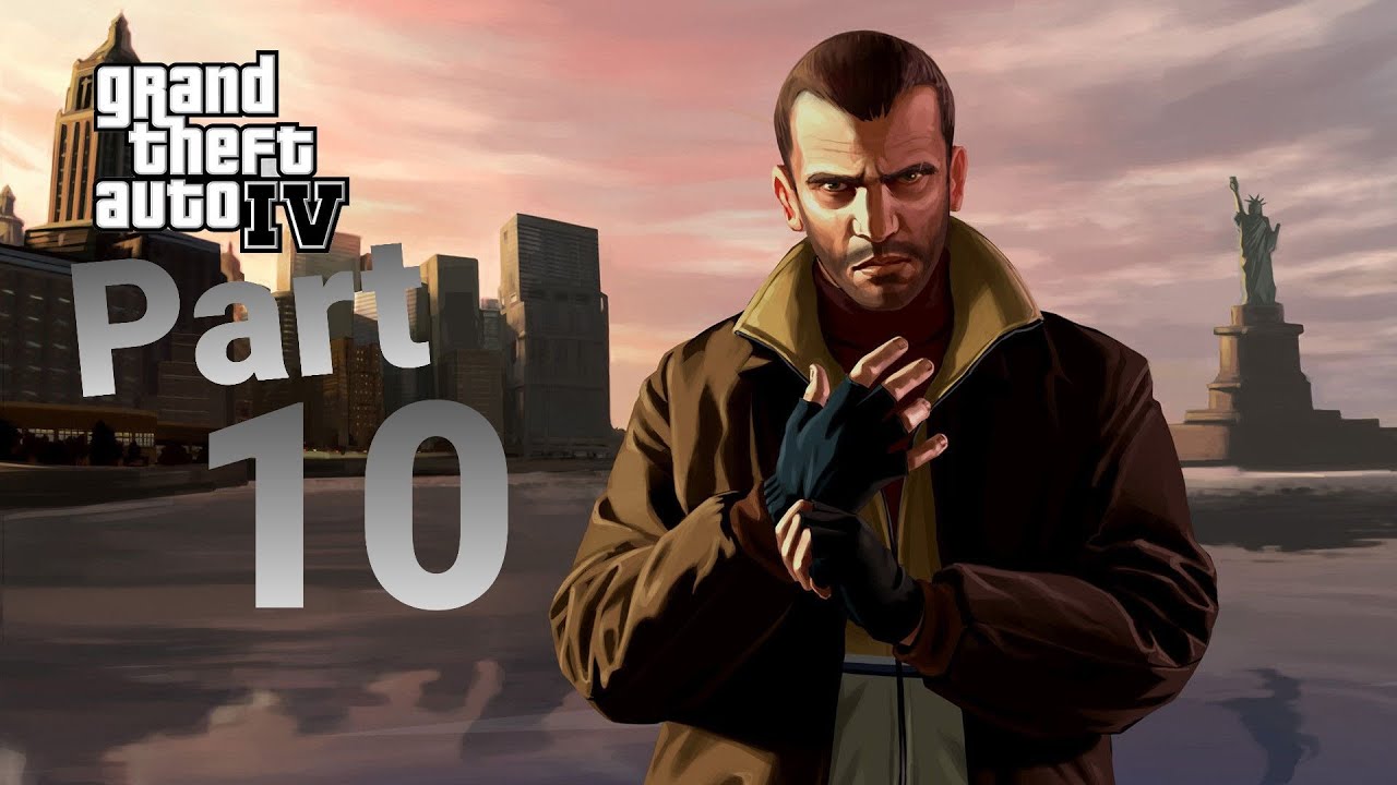 Grand Theft Auto 4 The Complete Edition - Part 10 - YouTube