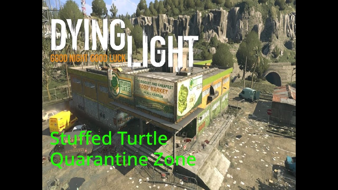 Completing The Stuffed Turtle Quarantine Zone | Dying Light #13 - YouTube