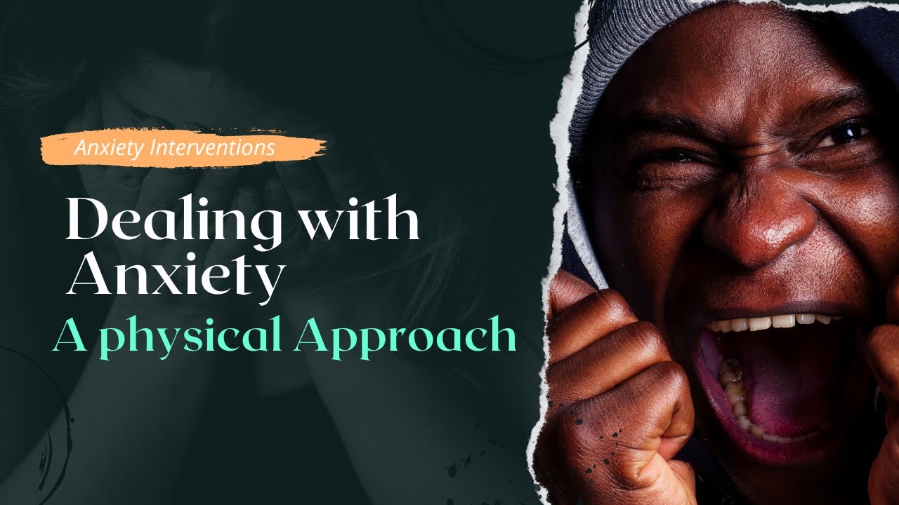 How to deal with anxiety - Physical Techniques with Grace Kariuki - YouTube