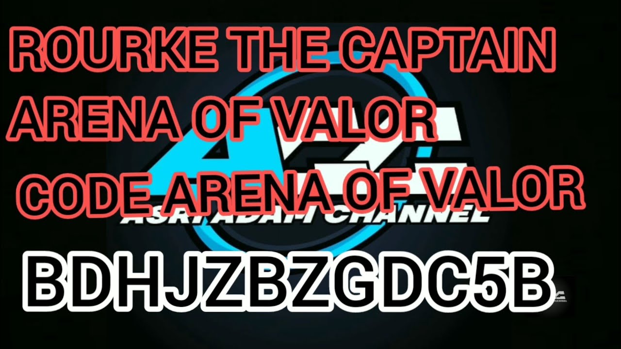 ROURKE THE CAPTAIN ARENA OF VALOR - HERO ARCHER WARRIOR ARENA OF VALOR ...