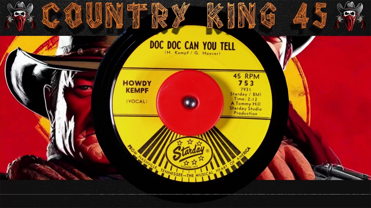 Howdy Kempf - Doc Doc Can You Tell - YouTube