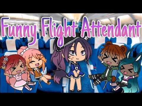“Funny Flight Attendant” || Old Video || Gacha Life - YouTube