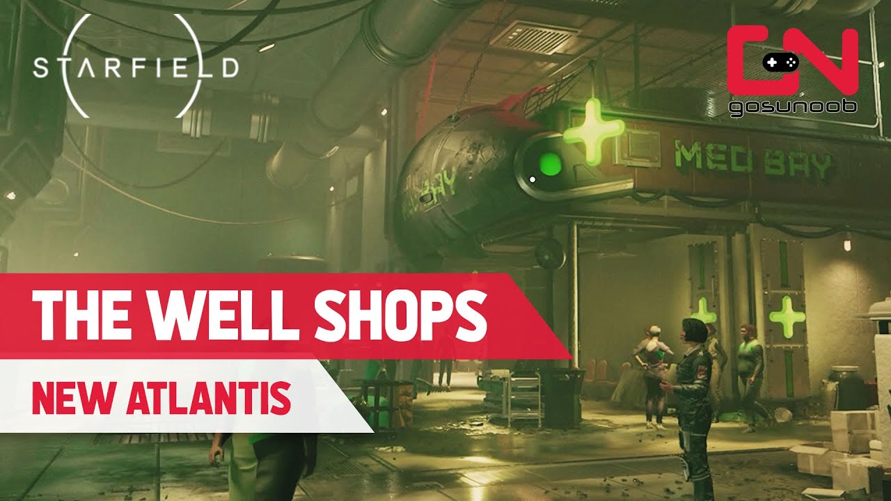 Starfield New Atlantis Med Bay, Kay's House, Apex Electronics, UC Surplus, Trade Authority ...