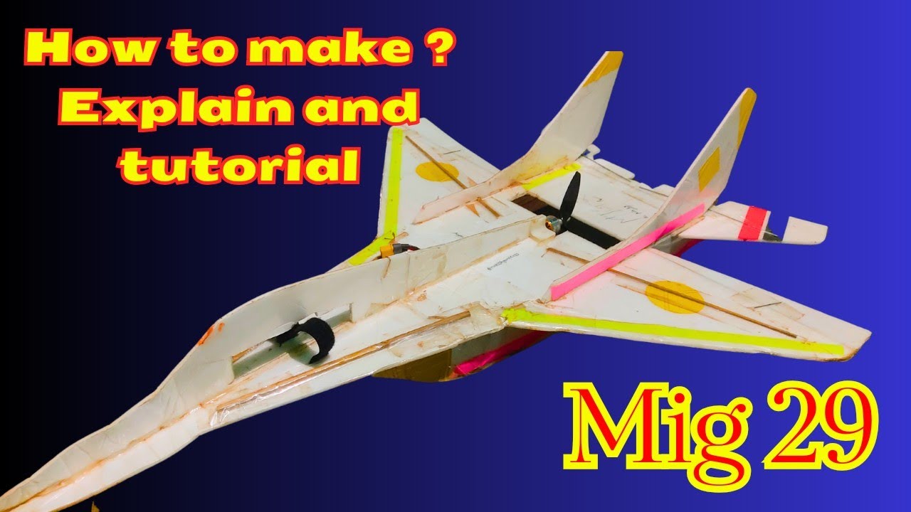 How to make mig 29 rc plane | Rc mig 29 jet plane making explain | Mig ...