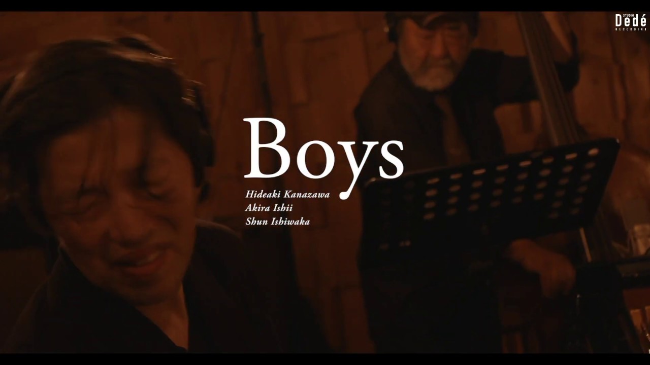 Boys Trio - STUDIO Dede Presents "Tokyo Basement Sessions" Vol1 Teaser ...