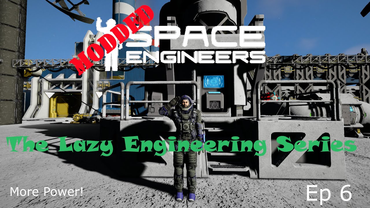 Space Engineers: Lazy Engineering Season 1 Ep 6 - YouTube