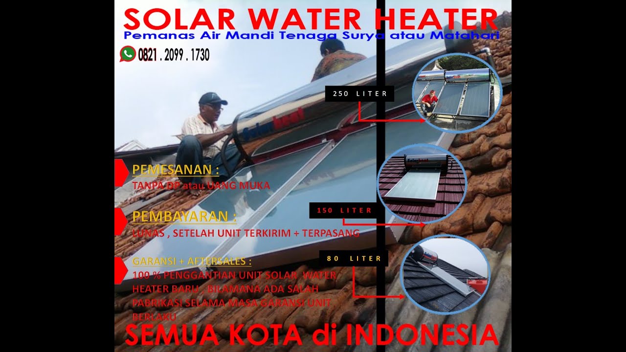 HARGA SOLAR WATER HEATER DAN TEKNIS PEMASANGAN WATERHEATER dan ...