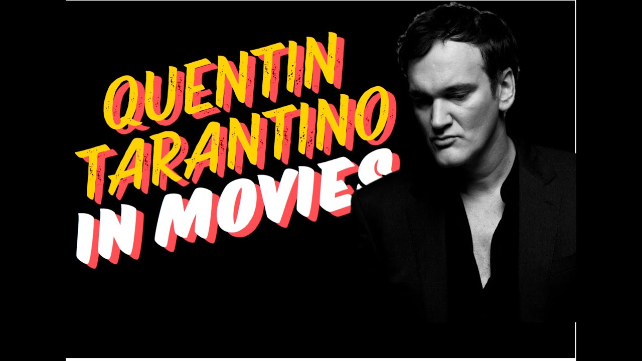 Quentin Tarantino Movies