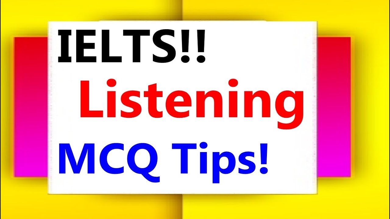 IELTS LISTENING MCQ TIPS TRICKS 2019 13 10 2019 YouTube ielts-listening-mcq-tips-tricks-2019-13-10-2019-youtube