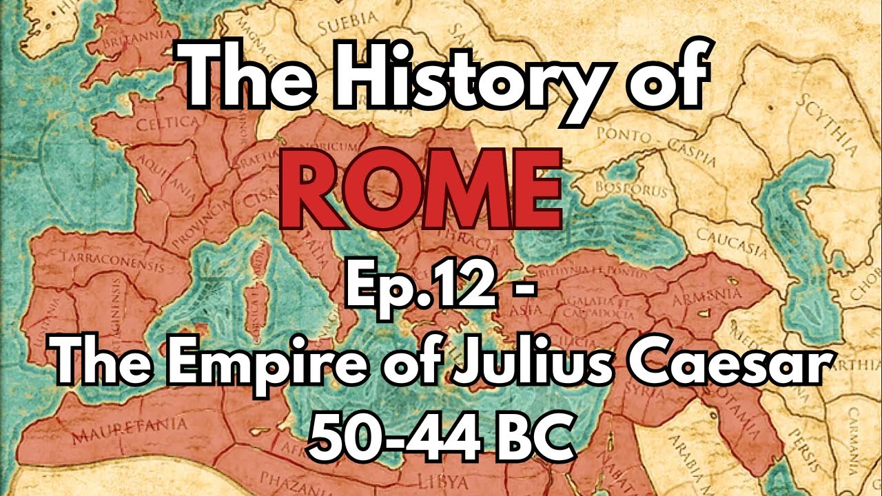 The History of Rome - Ep.12 - Mike Duncan - The Empire of Julius Caesar ...
