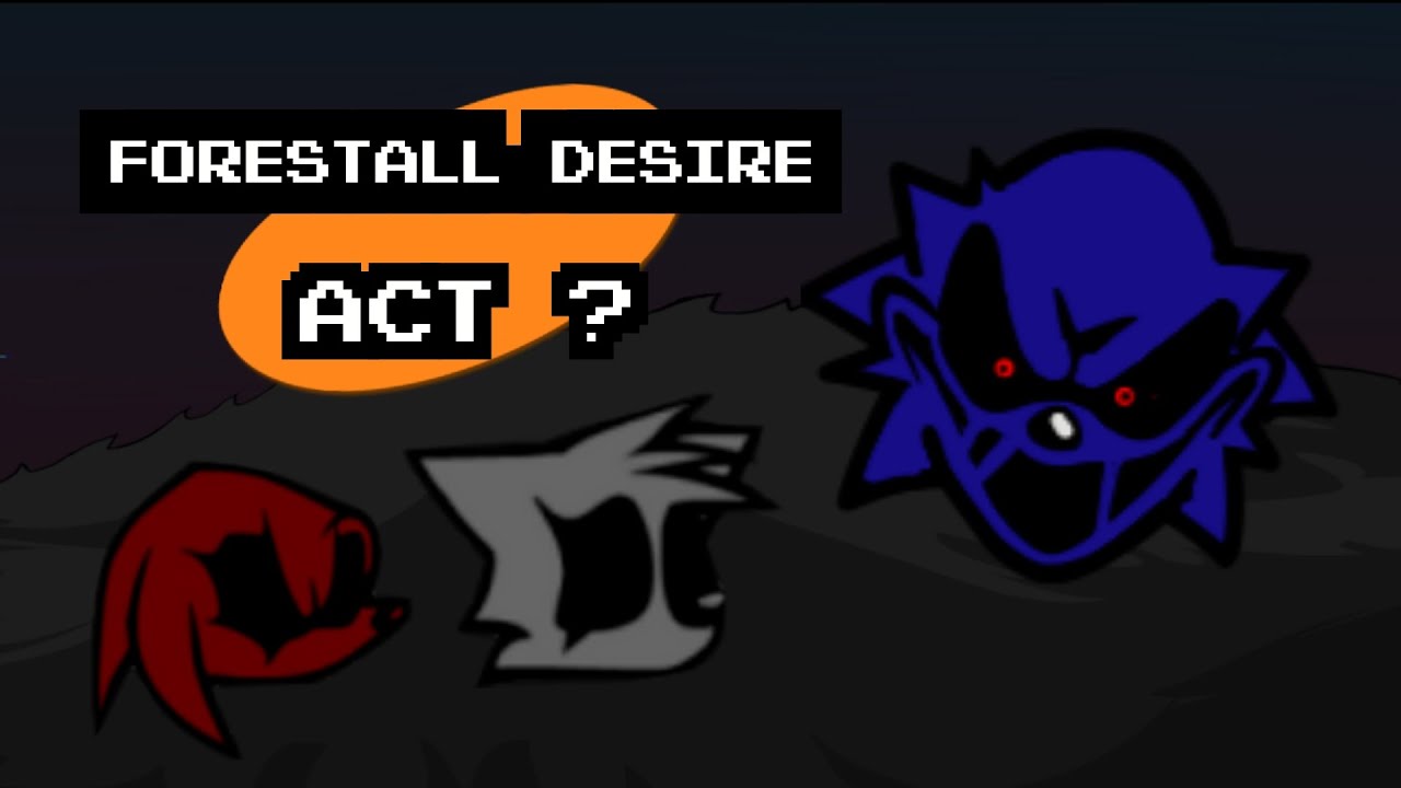 Forestall desire but sonic.exe and soul tails, knuckles - YouTube