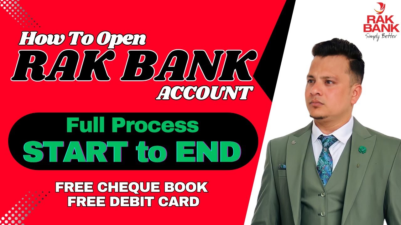 How to Open RAK Bank Account | Full Process About Opening #rakbank ...