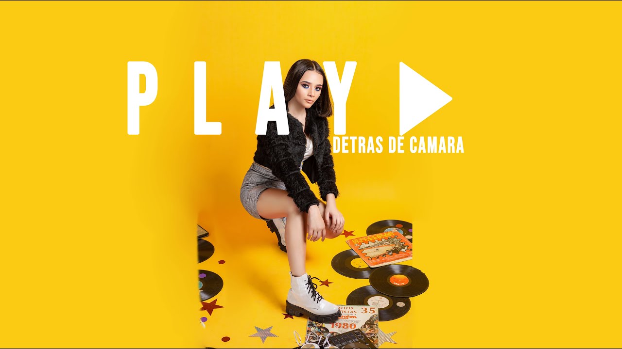 PLAY // DETRAS DE CAMARA con JESSICA MANCILLA - YouTube