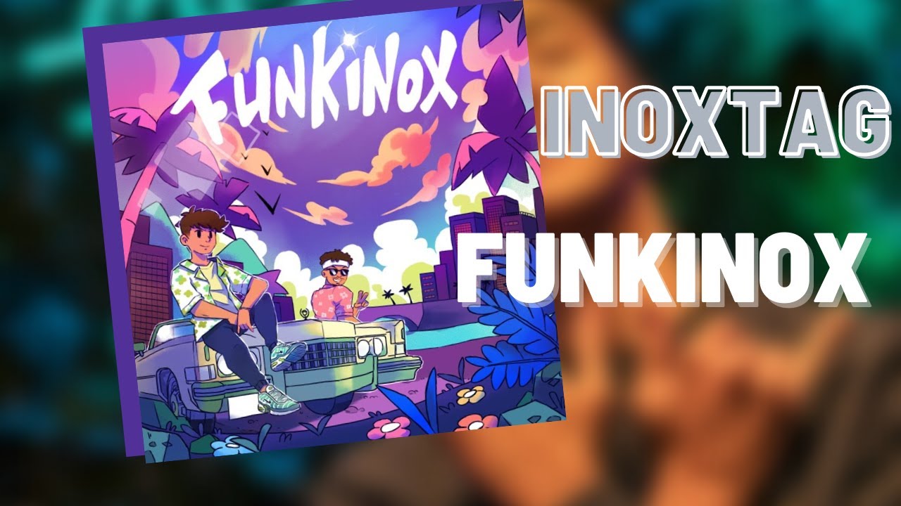 Inoxtag - Funkinox (audio) - YouTube