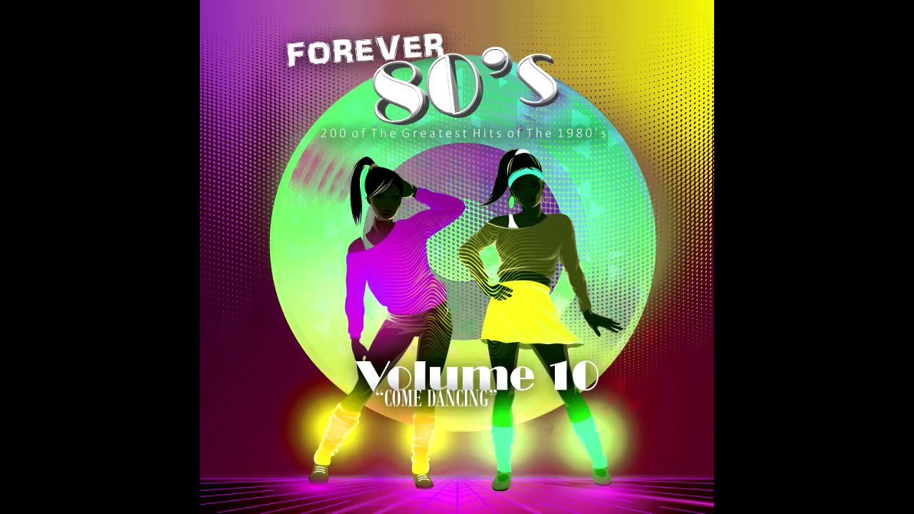Forever 80's - Volume 10 - YouTube