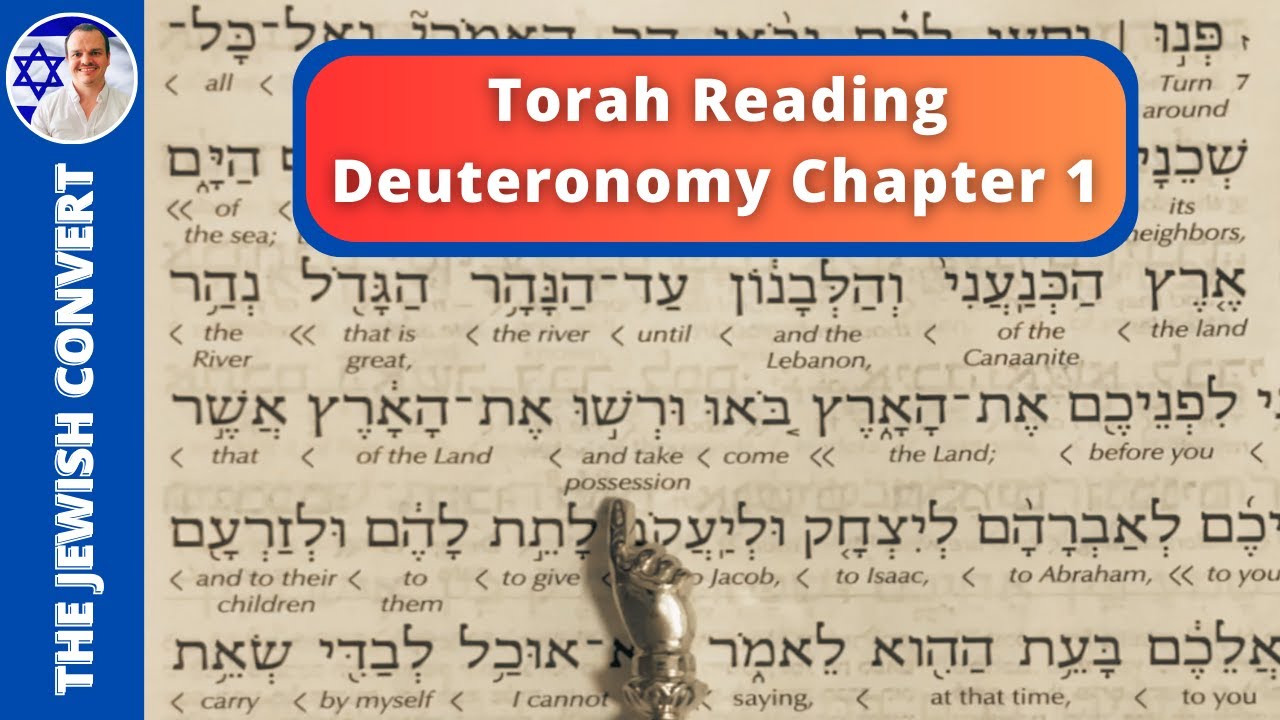 Torah Reading | Deuteronomy Chapter 1 in Hebrew with English ...