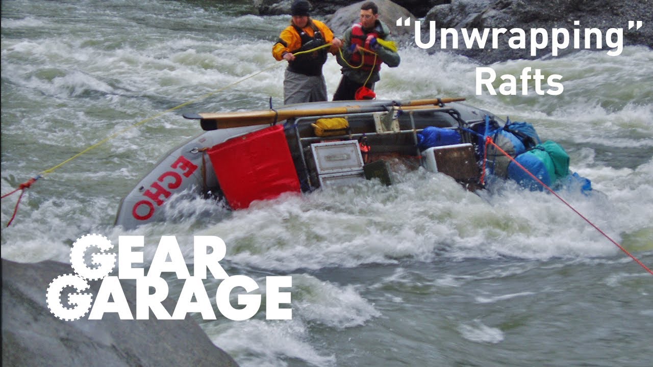 Some Thoughts about "Unwrapping" Inflatable Rafts | Ep. 140 - YouTube