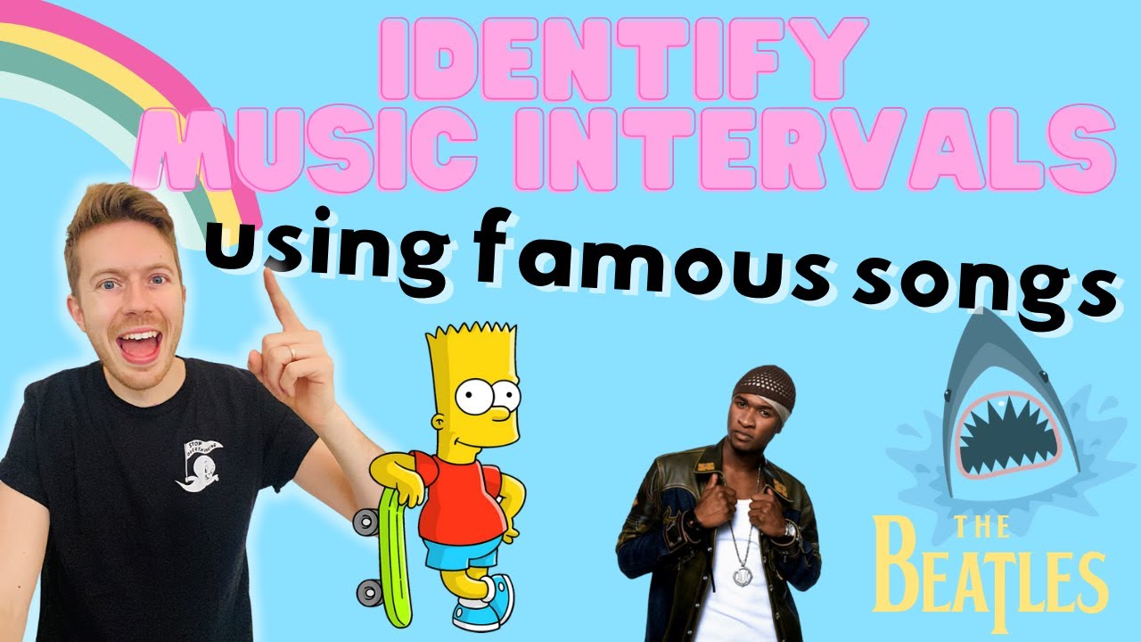 Identify MUSIC INTERVALS using (mostly) famous songs #learnthemusic ...
