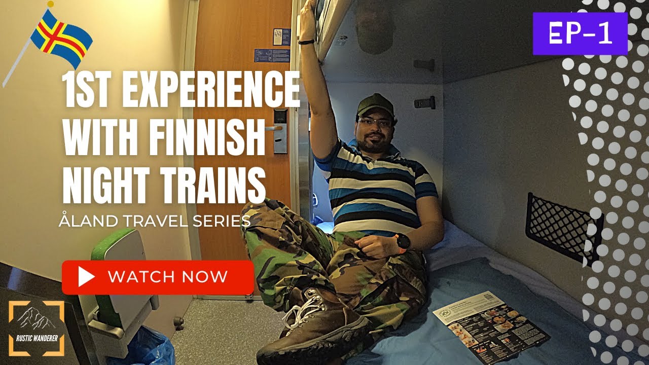 1st experience with Finnish Night Trains| Oulu to Turku Night Train ...