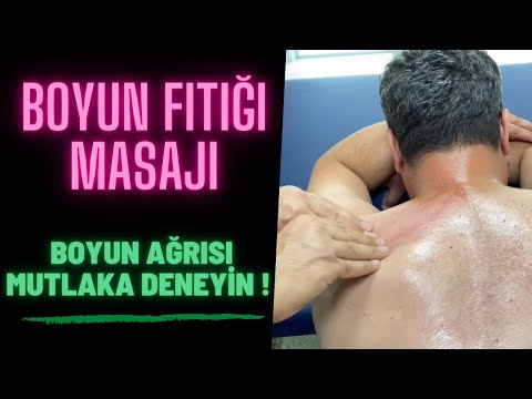 Boyun fıtığı masajı-kulunç masajı-sırt masajı