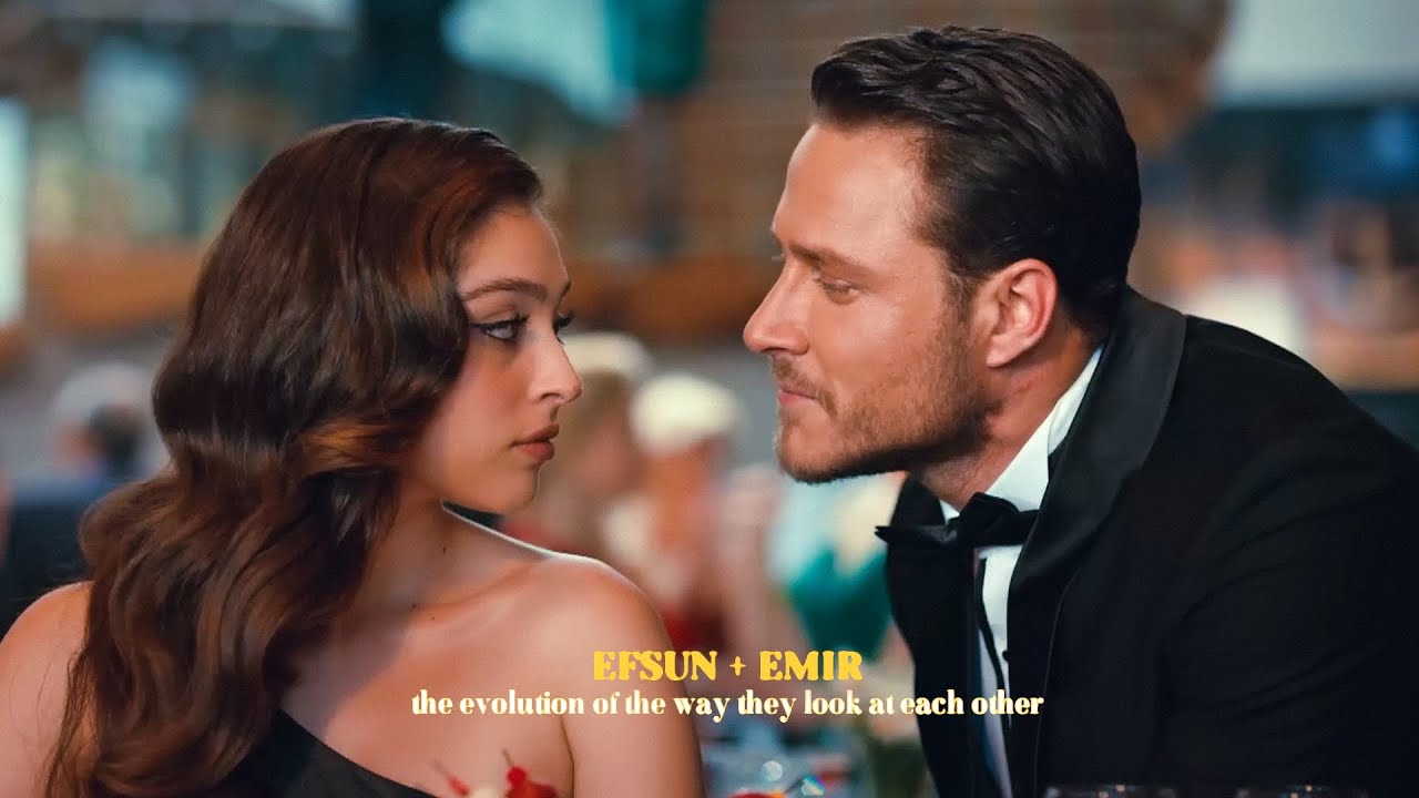 Efsun + Emir // the evolution of the way they look at each other in 7 ...