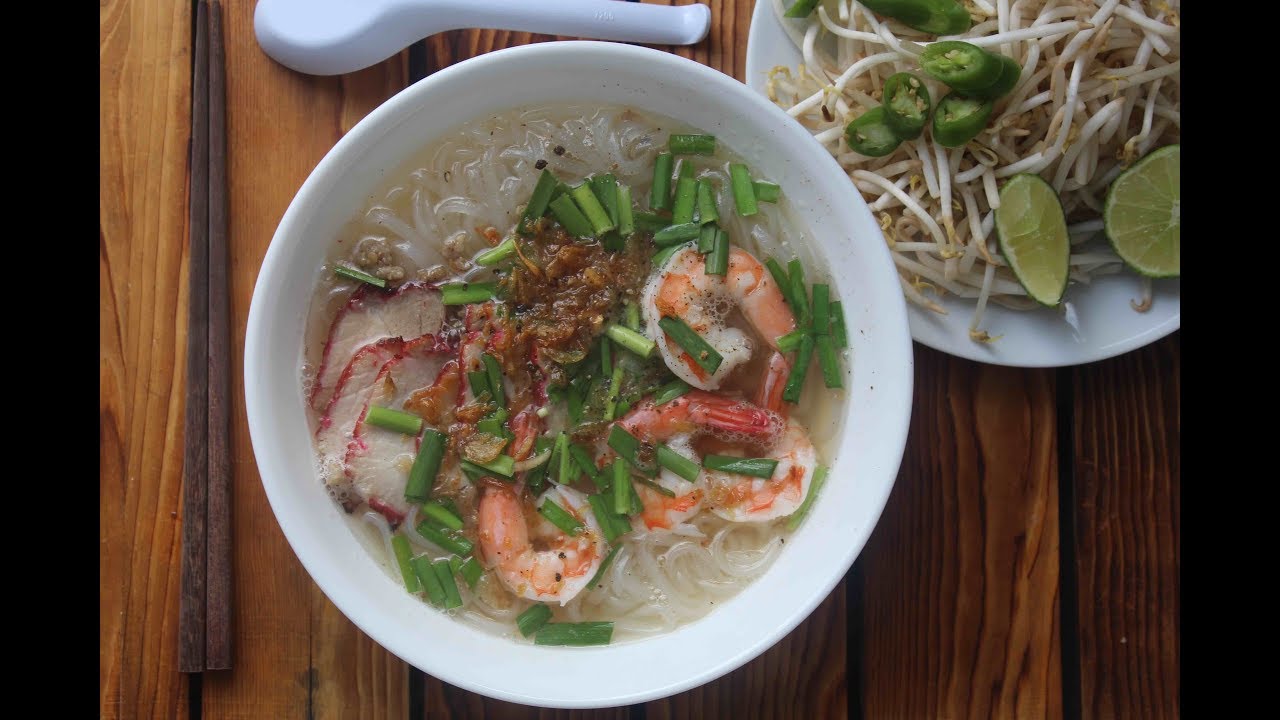 Hủ Tiếu - Pork and Shrimp Noodle Soup - YouTube