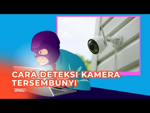Cara Deteksi Kamera Tersembunyi untuk Keamanan Diri