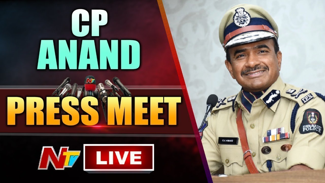 CP CV Anand Press Meet Live | Ntv Live - YouTube