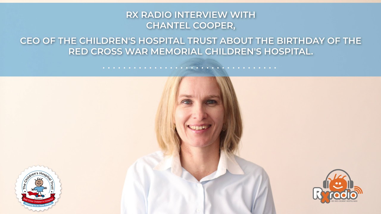RX Radio interview: Chantel Cooper CEO of the Children's Hospital Trust ...