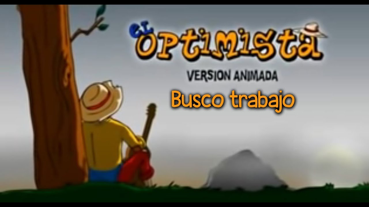 TROBA EL OPTIMISTA canción busco trabajo - YouTube