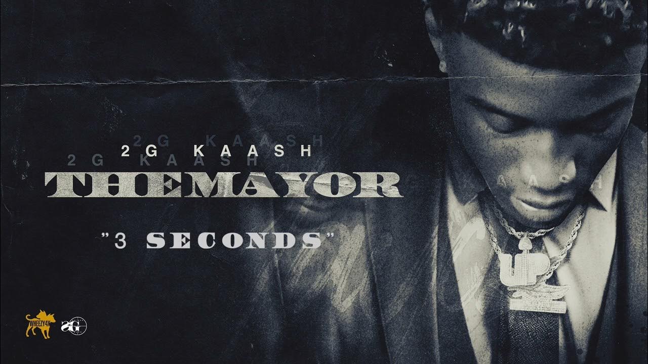 2g kaash - 3 Seconds [Official Audio] - YouTube