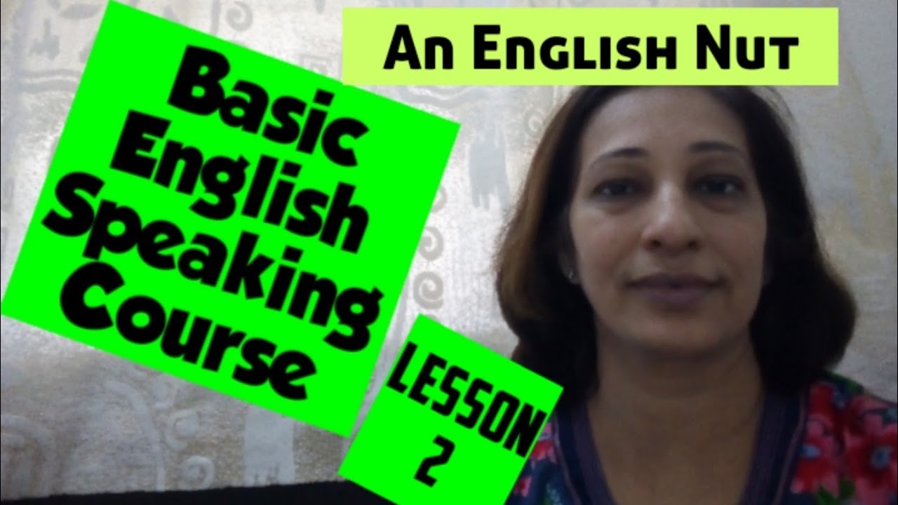 Basic English Speaking Course.. lesson 2 - YouTube