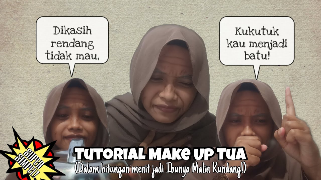 TUTORIAL MAKE UP TUA SUPER SIMPEL! (Dalam Hitungan Menit Jadi Ibunya ...