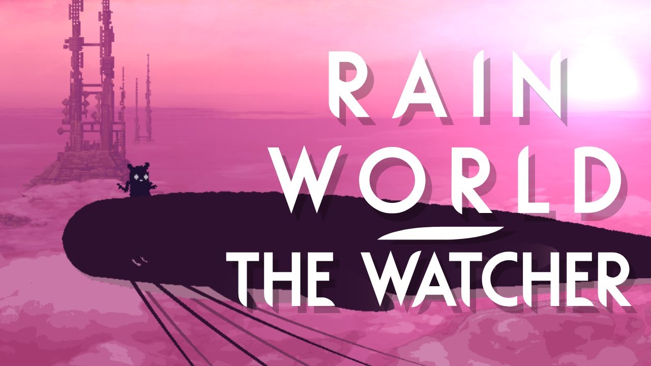 Back to Streaming! - The Watcher 1.10.3 Update (Rain World) - YouTube