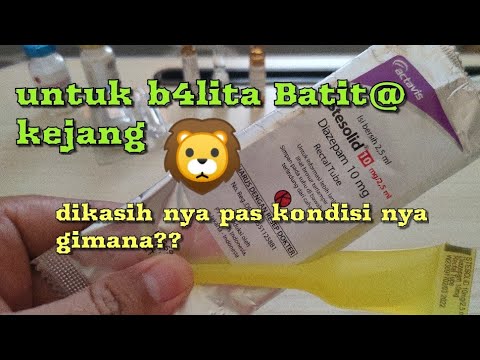 cara penggunaan stesolid supp untuk kejang - YouTube