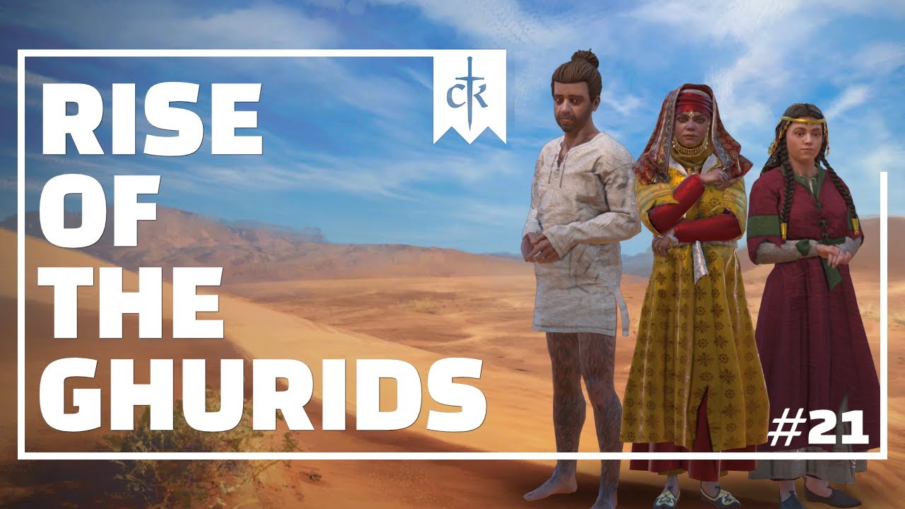 [21] THE HYBRID | Crusader Kings 3 - Rise of the Ghurids - YouTube