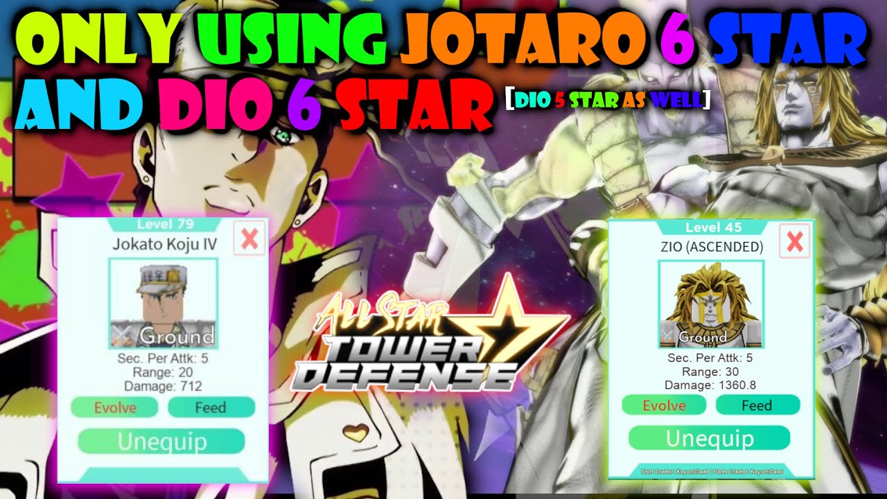 All Star Tower Defense [ASTD] Only using 6 star jotaro and 6 star dio ...