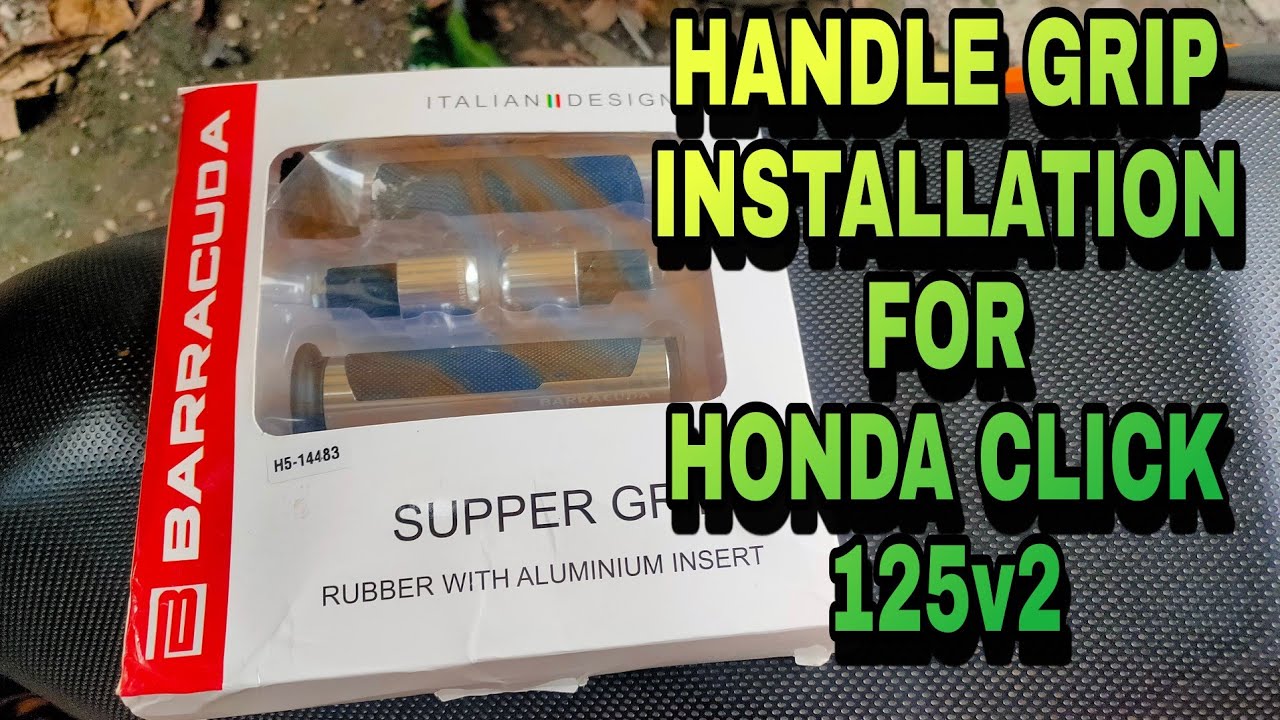 BARRACUDA HANDLE GRIP INSTALL for HONDA CLICK - YouTube