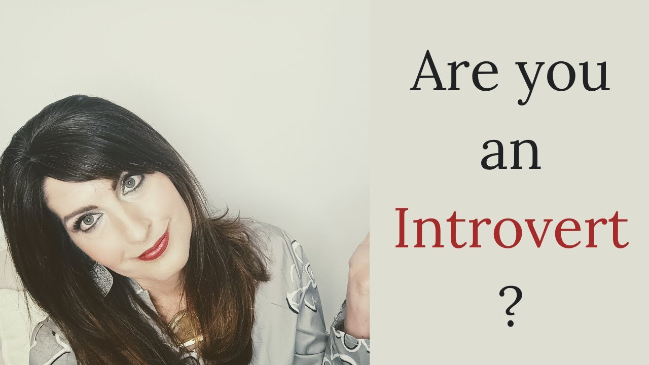 What it's like being an Introvert ~ Energy levels ~ How I recharge ...