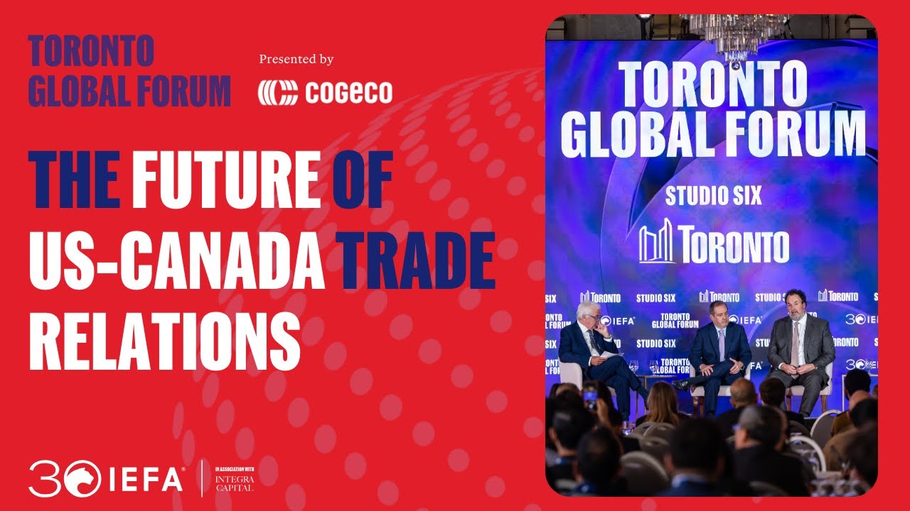 The Future of US Canada Trade Relations - YouTube