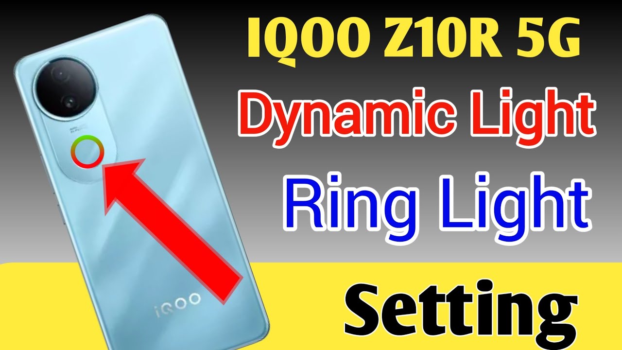 Iqoo z10r ring light setting,Iqoo z10r dynamic light setting/Iqoo z10r ...